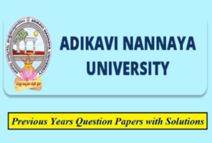 Adikavi Nannaya University Previous Papers with Solutions | Download ...