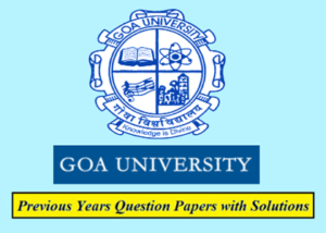 Goa University Previous Question Papers | Download UNIGOA Solved Model ...