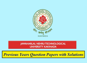 JNTUK- Jawaharlal Nehru Technological University, Kakinada Question ...