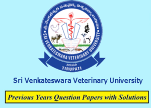 Sri Venkateswara Veterinary University Sample Papers With Answers ...