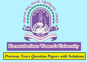 Karnataka State Women's University Previous Question Papers Download