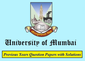 University of Mumbai Previous Question Papers Download PDF