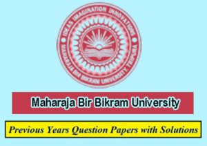 Maharaja Bir Bikram University Previous Question Papers | Download MBBU ...