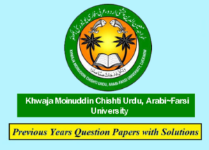 Khwaja Moinuddin Chishti Language University Previous Question Papers ...