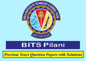 Birla Institute of Technology & Science Previous Question Papers ...