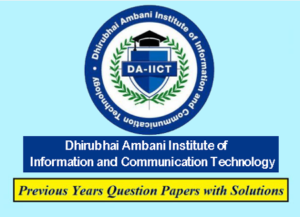 DA-IICT Solved Question Papers Download PDF – University Paper India