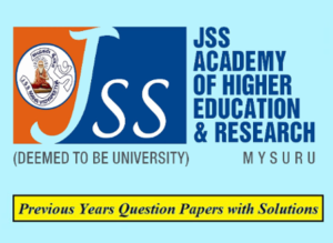 JSS Academy Of Higher Education and Research Previous Question Papers ...