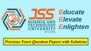 JSS Science & Technology University (JSS STU) Solved Question Papers ...