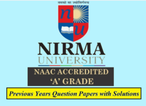 Nirma University Solved Question Papers Download PDF